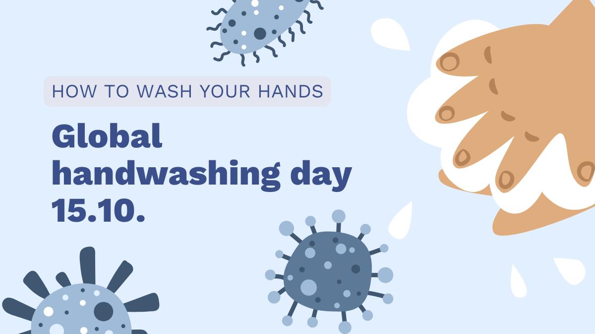 Global Handwashing Day - October 15