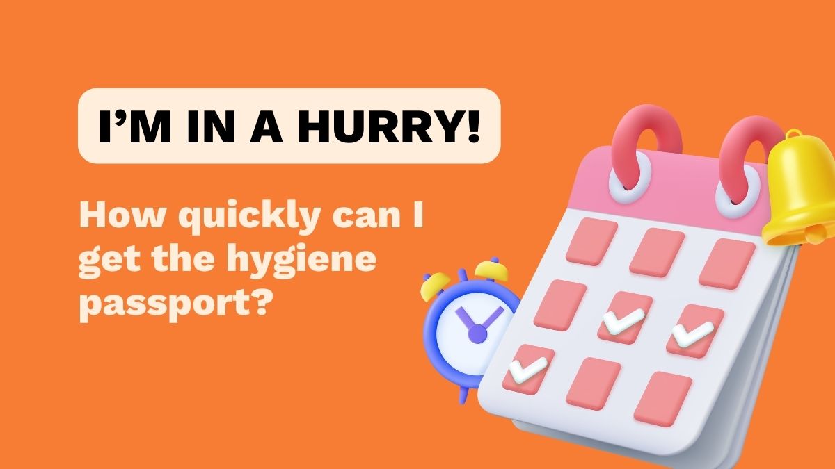 Need a Hygiene Passport Quickly? Here's How to Get One Fast