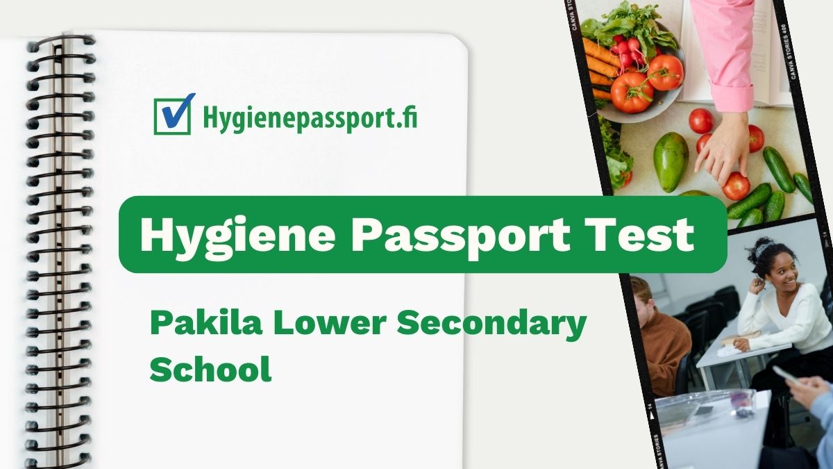 Pakila Lower Secondary School | School Campaign by Hygienepassport.fi