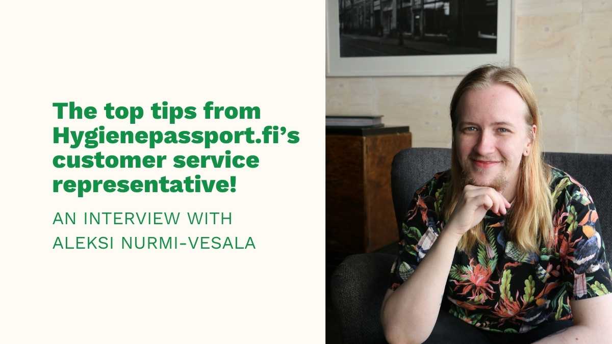 The Heart of Customer Service – Interview with Hygienepassport.fi’s ...